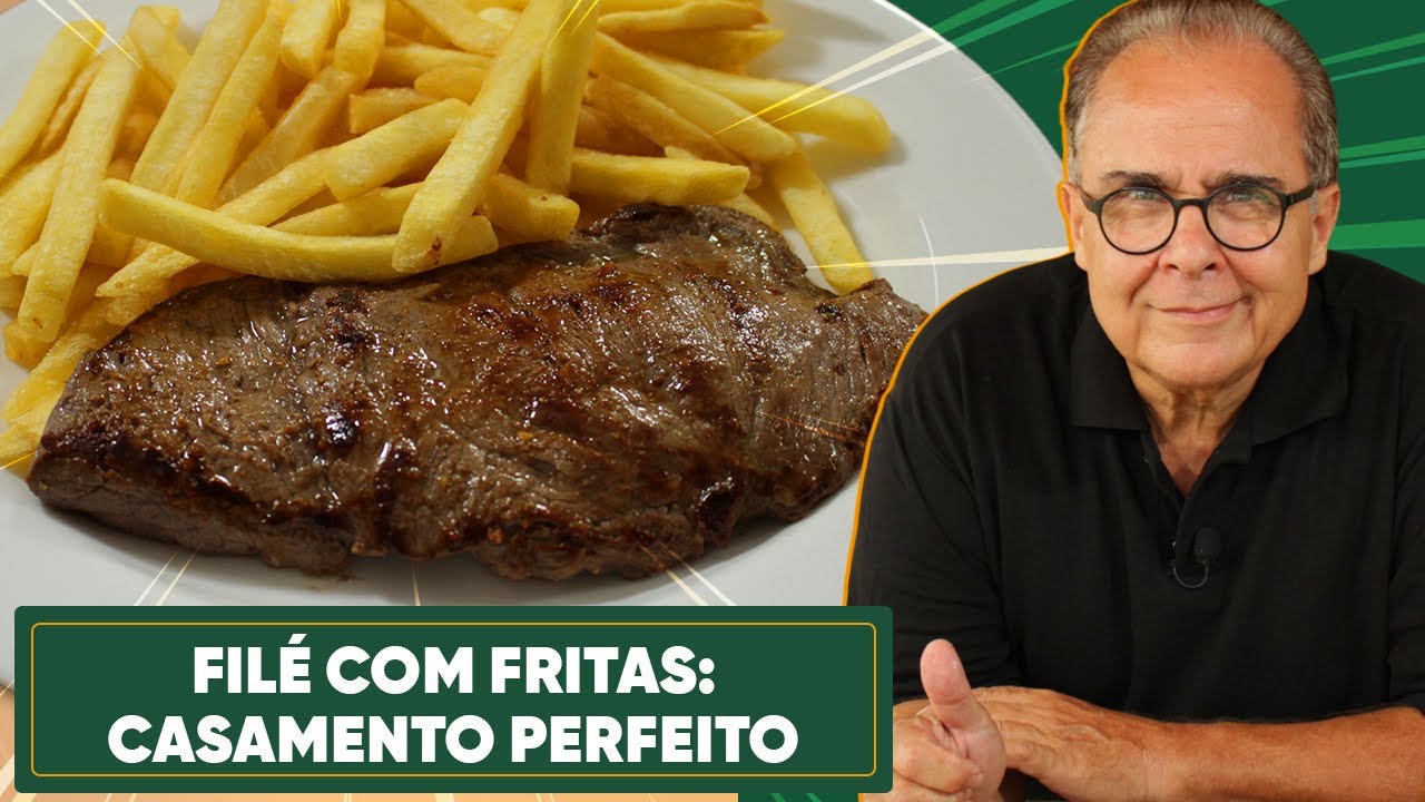 Filé MIGNON com Batata Frita: O Casal do JANTAR PERFEITO