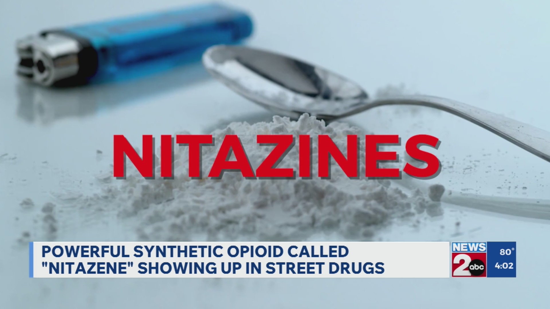 Synthetic opioid called 'nitazene' showing up in street drugs