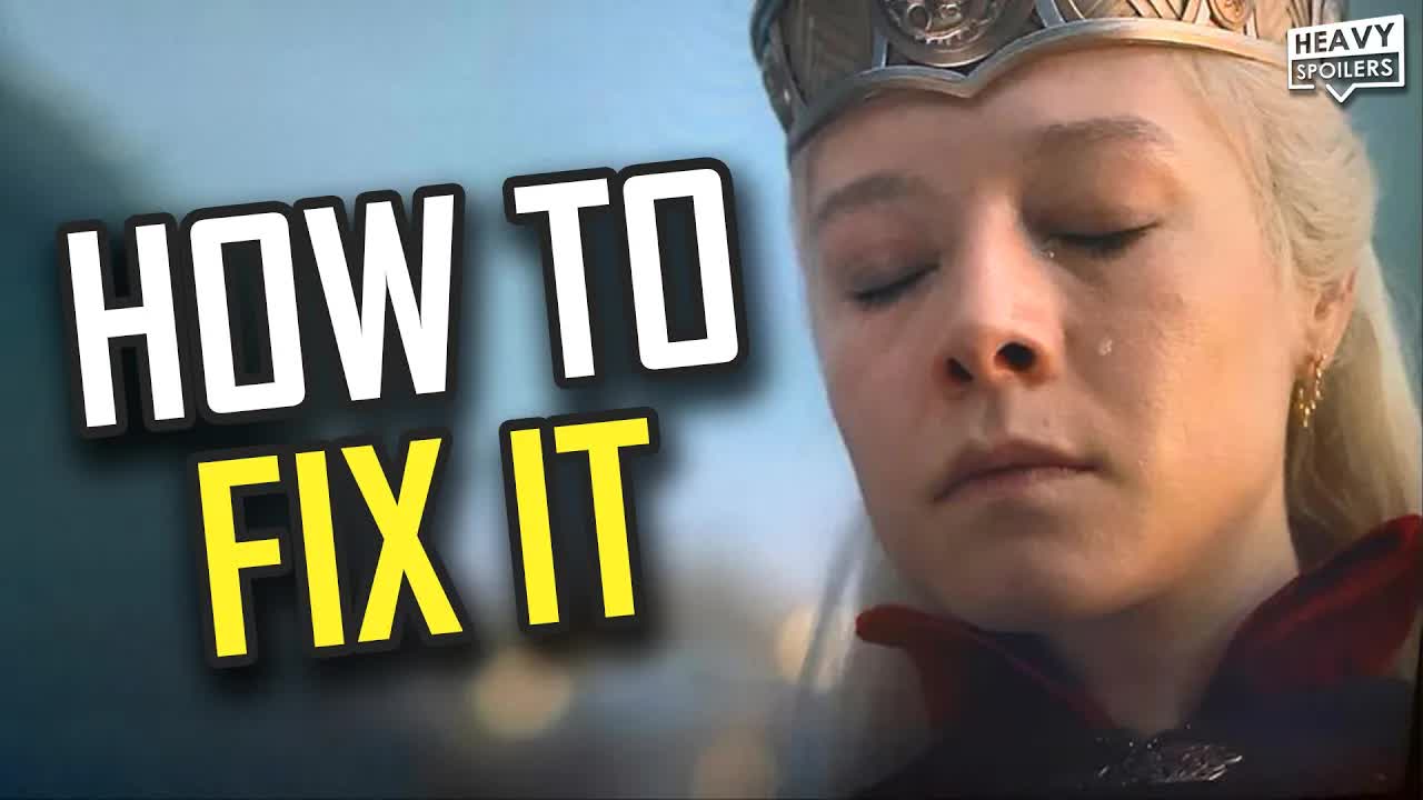 How to fix House of the Dragon