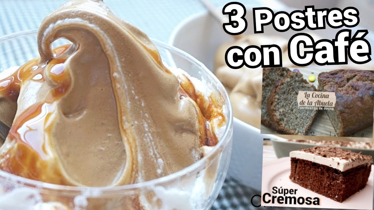 3 Postres de Café Dulces Baratos Fáciles y Ricos