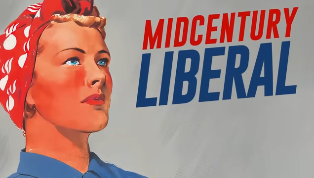 Why the 1950s Were the Golden Age of Liberal Politics
