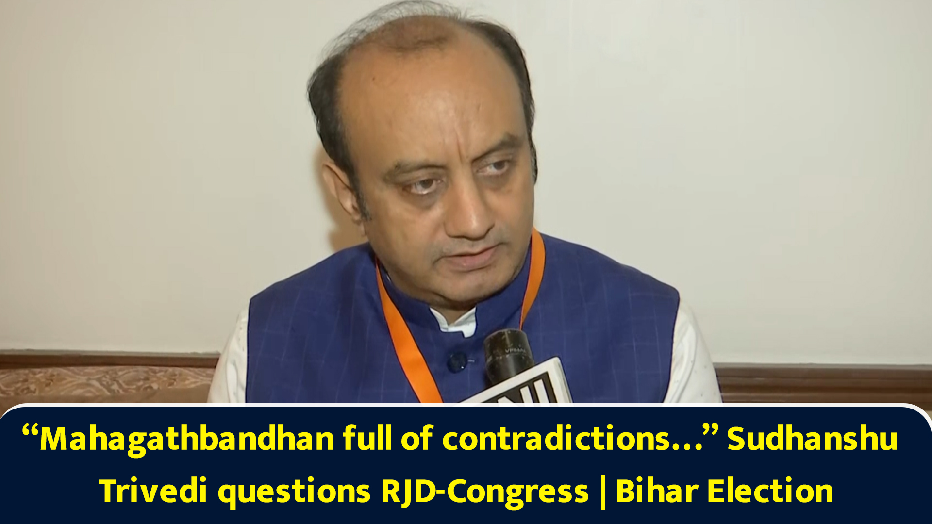 “Mahagathbandhan full of contradictions…” Sudhanshu Trivedi questions ...