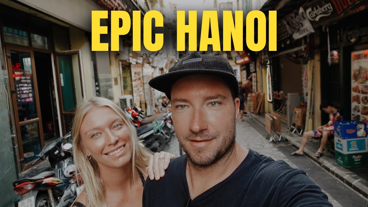 Exploring Hanoi Vietnam Guide