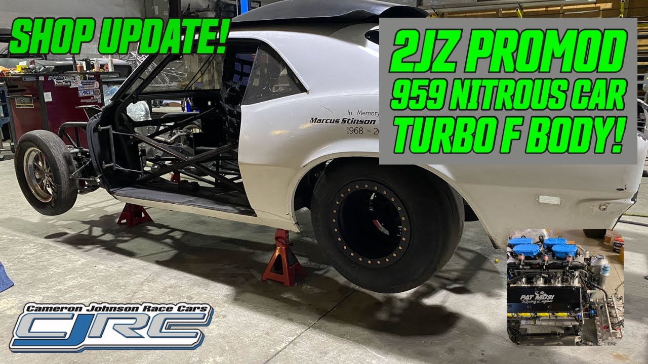 CJ Race Cars | Shop Update - 2JZ Promod - 959 Nitrous Car