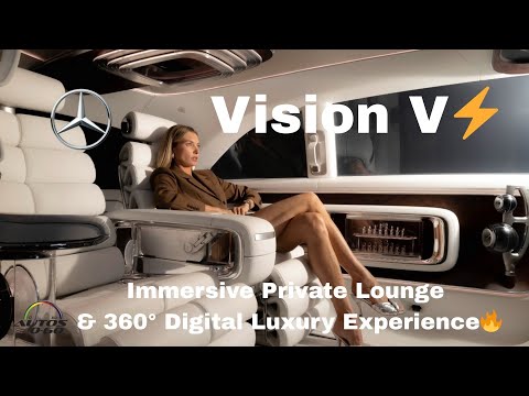 Mercedes-Benz Vision V 🚘 | Salón privado inmersivo y experiencia de ...