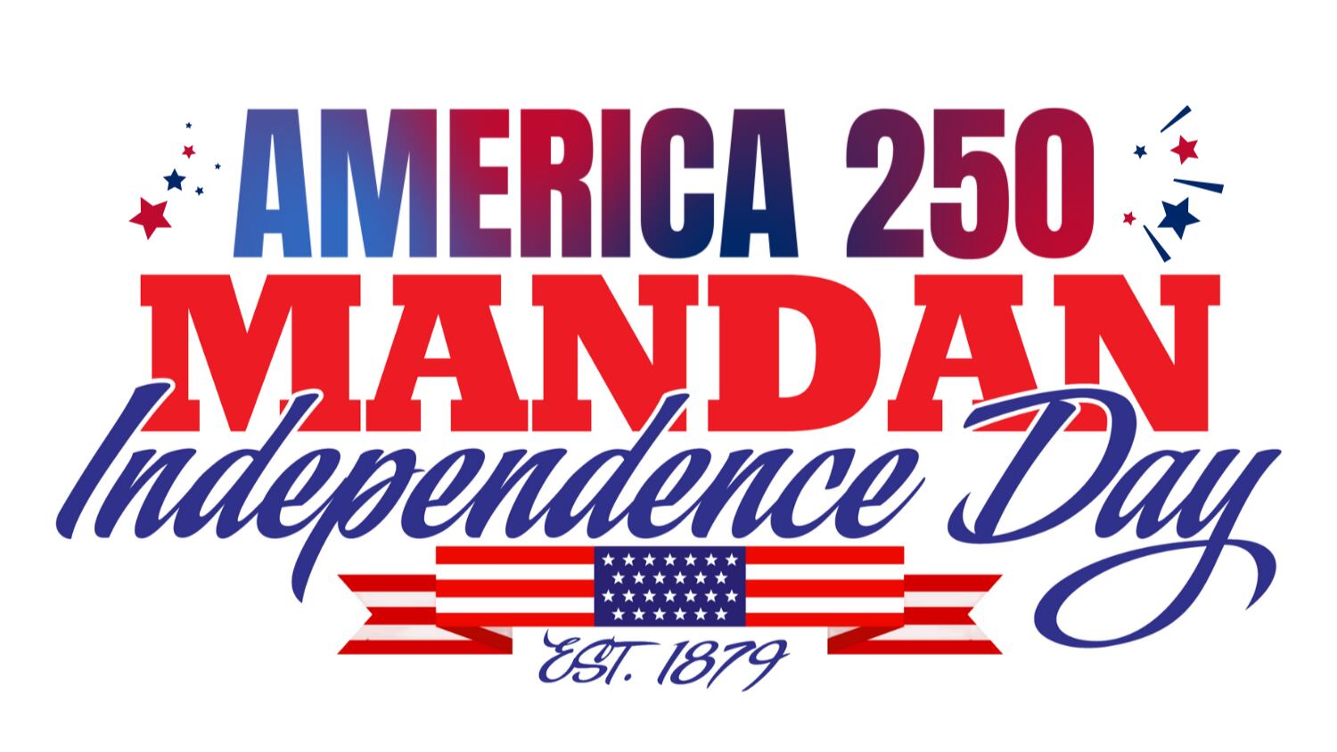 Mandan to celebrate nation’s 250th anniversary with Pyro-Musical ...