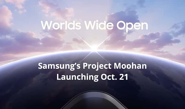 Samsung’s Project Moohan XR Headset Launch Confirmed For Oct. 21, To ...