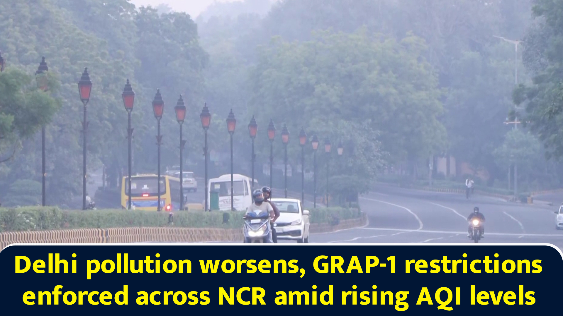 Delhi pollution worsens, GRAP-1 restrictions enforced across NCR amid ...