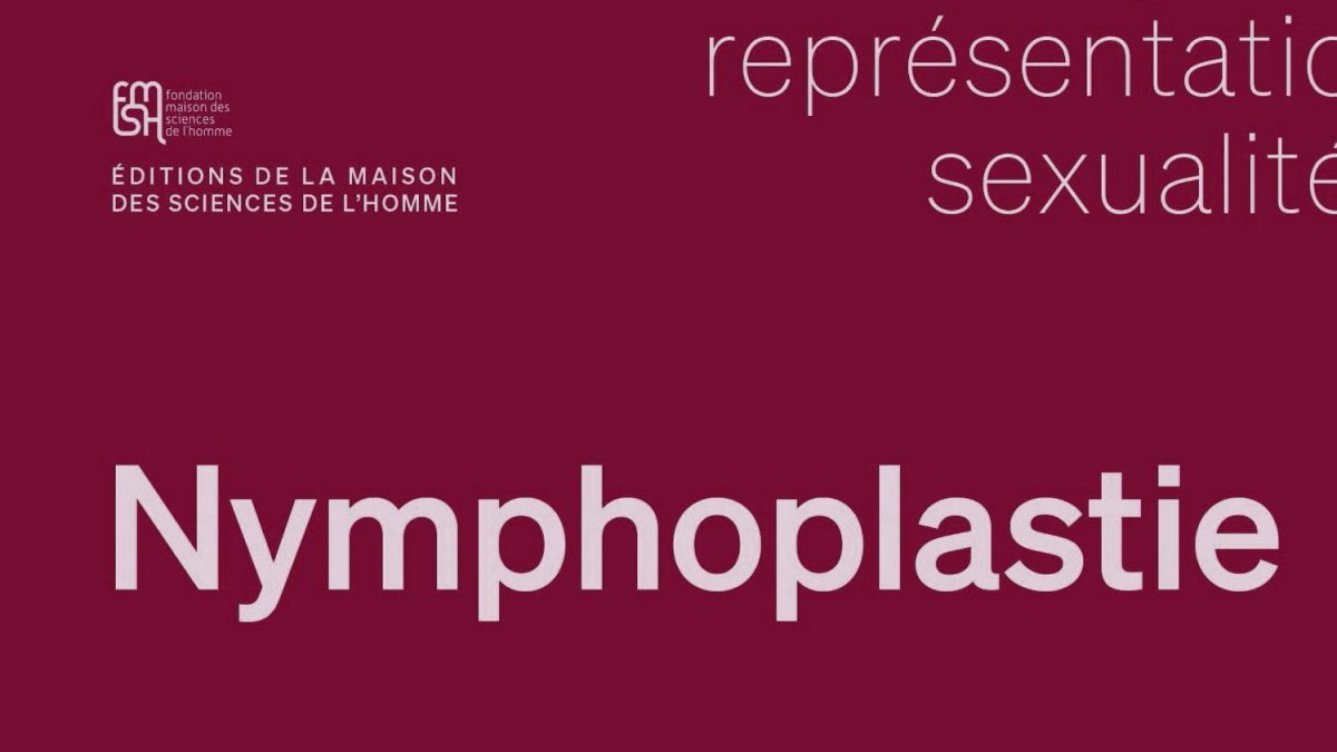 « Nymphoplastie », de Sara Piazza : comprendre l’essor de la chirurgie ...