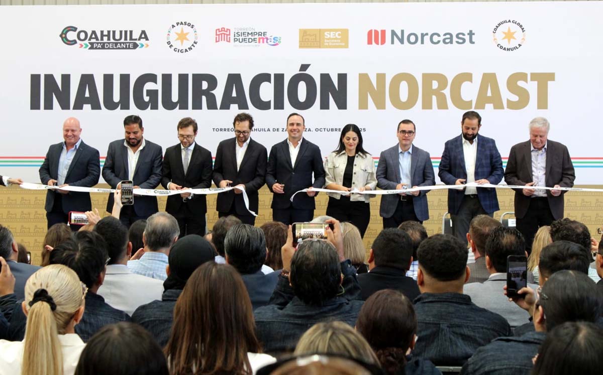 Inauguran empresa Norcast en Torreón con inversión de 650 millones de pesos