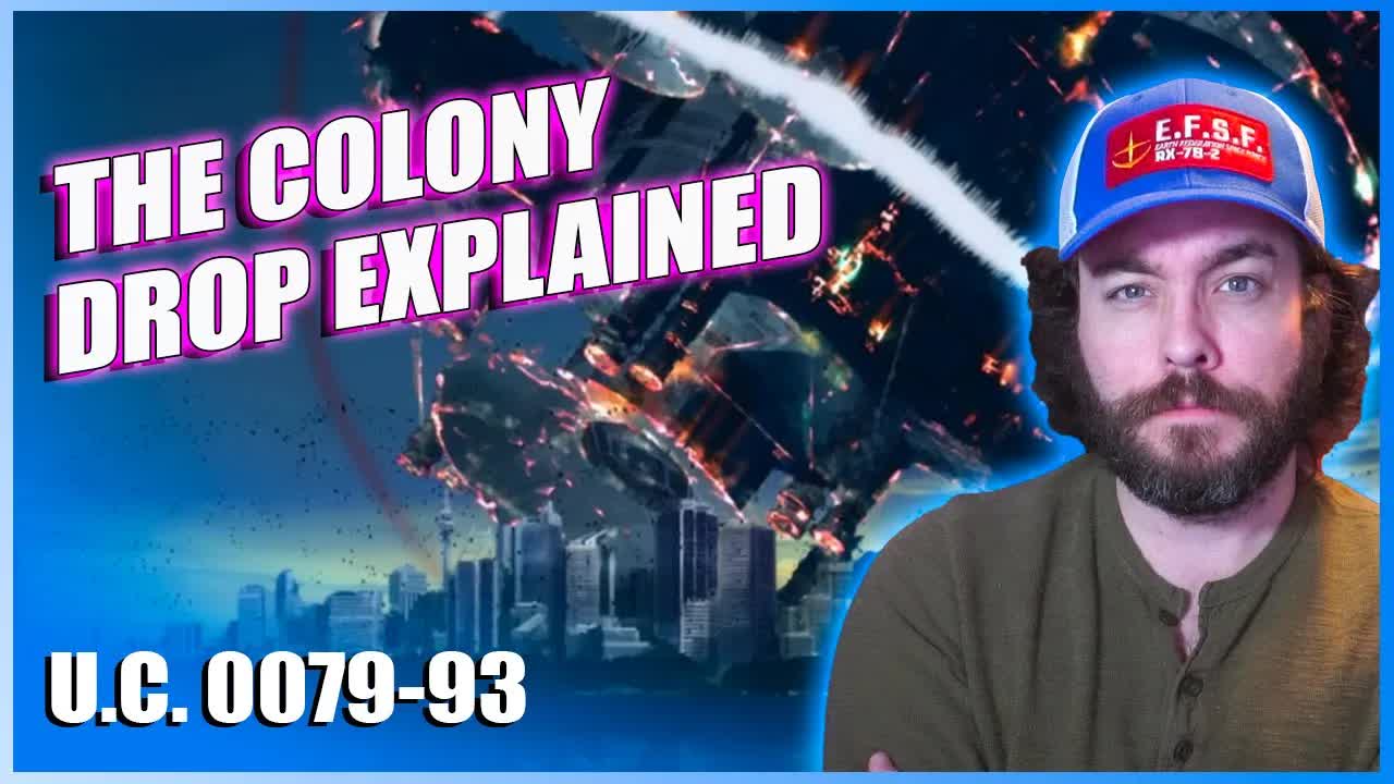 The Colony Drop Explained [U.C. Gundam and Operation British Lore]