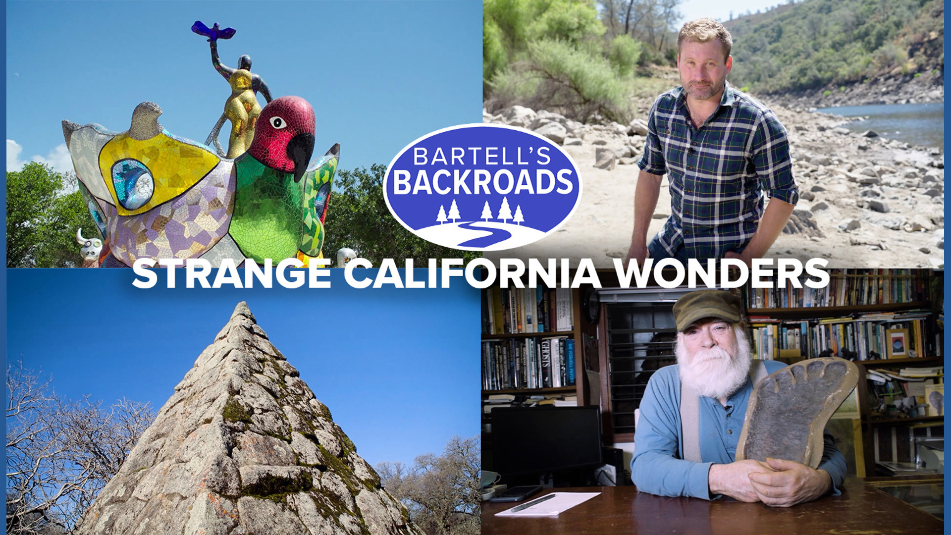 Strange California Wonders | Bartell's Backroads