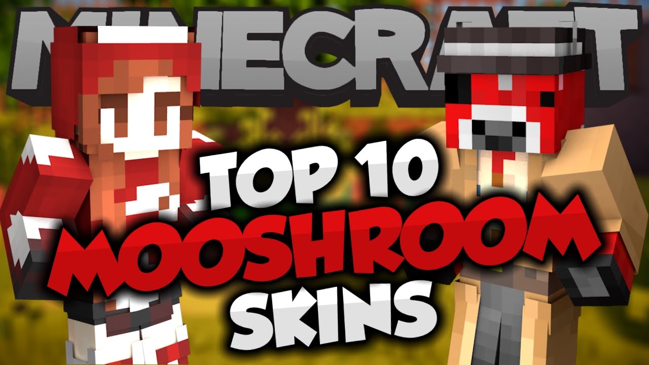 Top 10 Mooshroom Minecraft Skins – Best Skins for Your Character