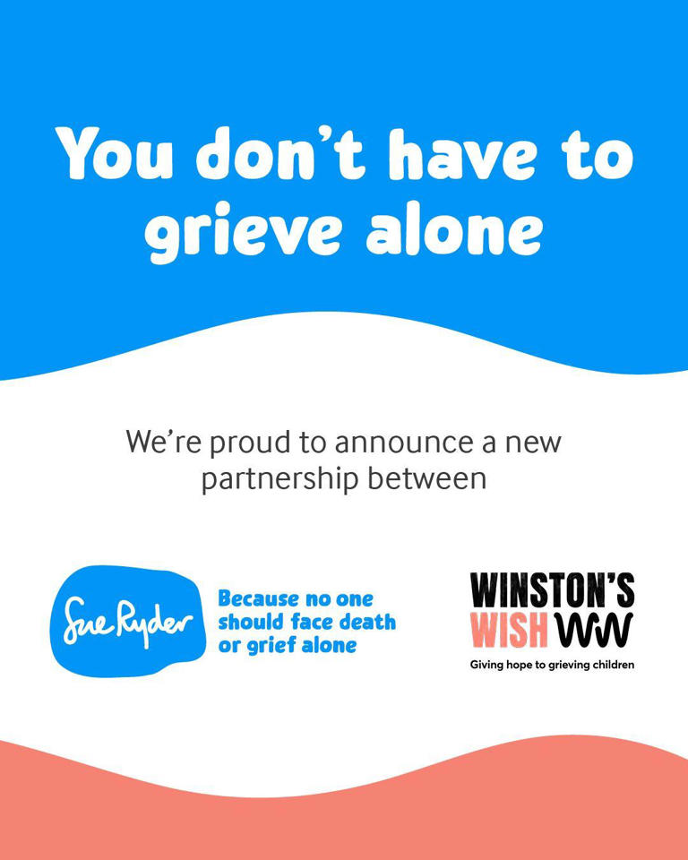 National charities Sue Ryder and Winston’s Wish announce bereavement ...