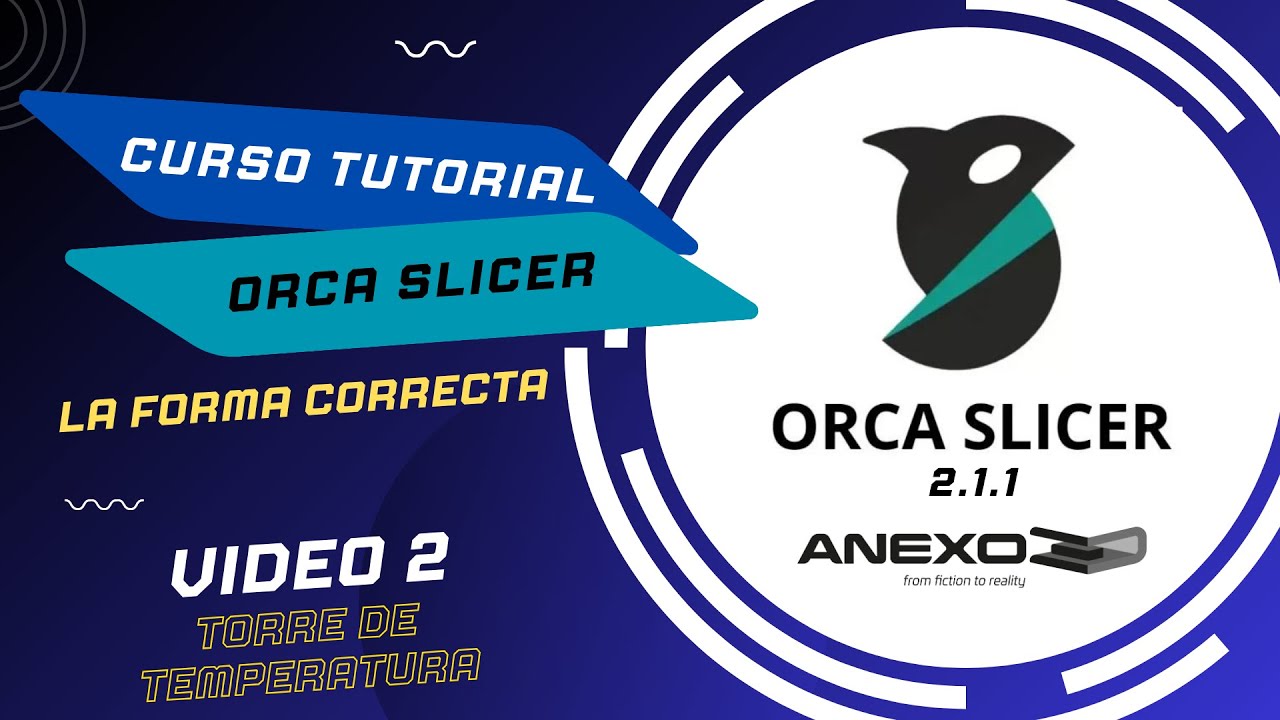 Torre de Temperatura en Orca Slicer Español - Video 2