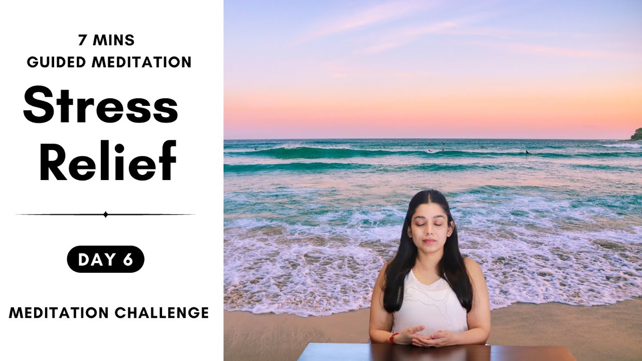 7 Mins Stress Relief Meditation | Quick Relaxation for a Clear Mind