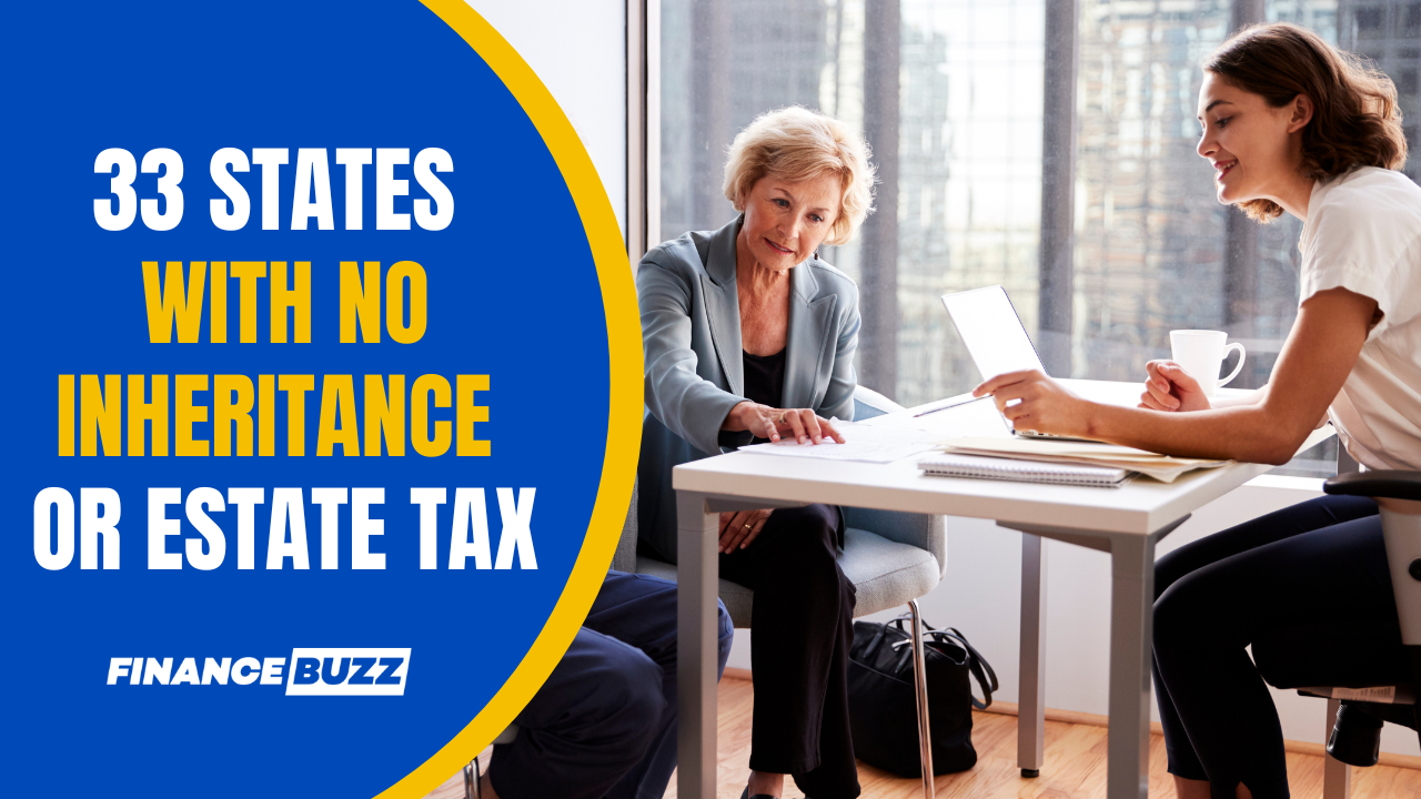 33 States With No Inheritance or Estate Tax (Your Loved Ones Keep It All)