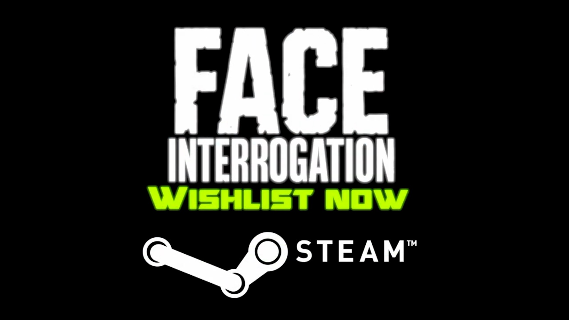 Face Interrogation Official Announcement Trailer