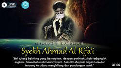 Syekh Ahmad Ar-Rifa’i, Wali yang Mencium Tangan Rasulullah SAW