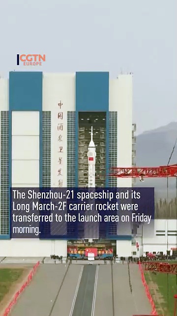 China’s Shenzhou-21 ready to launch the 10th crew to space station