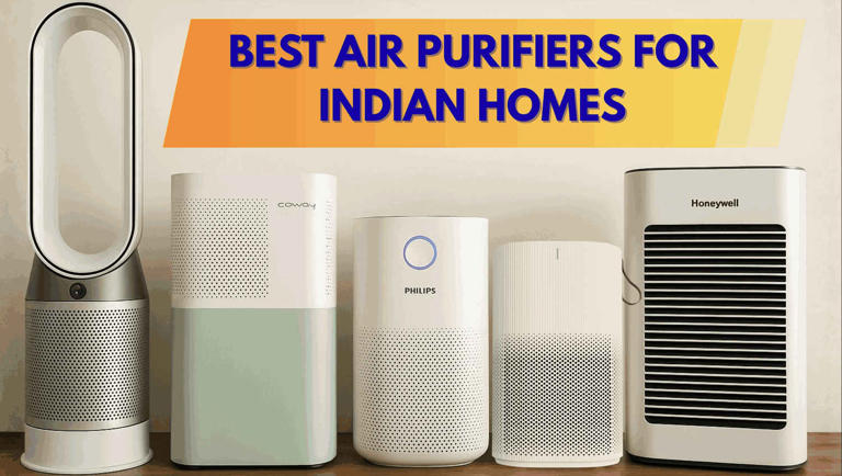 Top Air Purifiers in India: Best picks for every budget