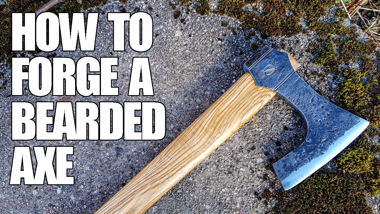 the art of making a bearded axe