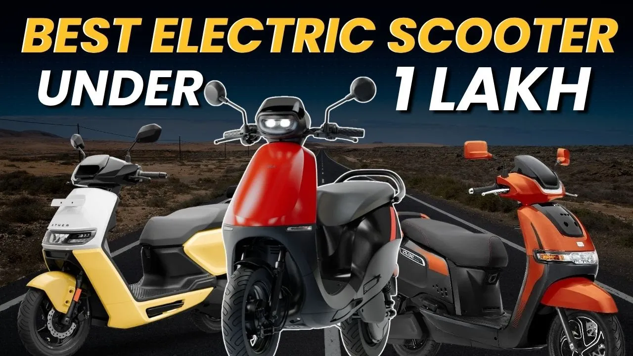 Top Electric Scooters in India Under ₹1 Lakh (2025)- Best Budget EVs ...