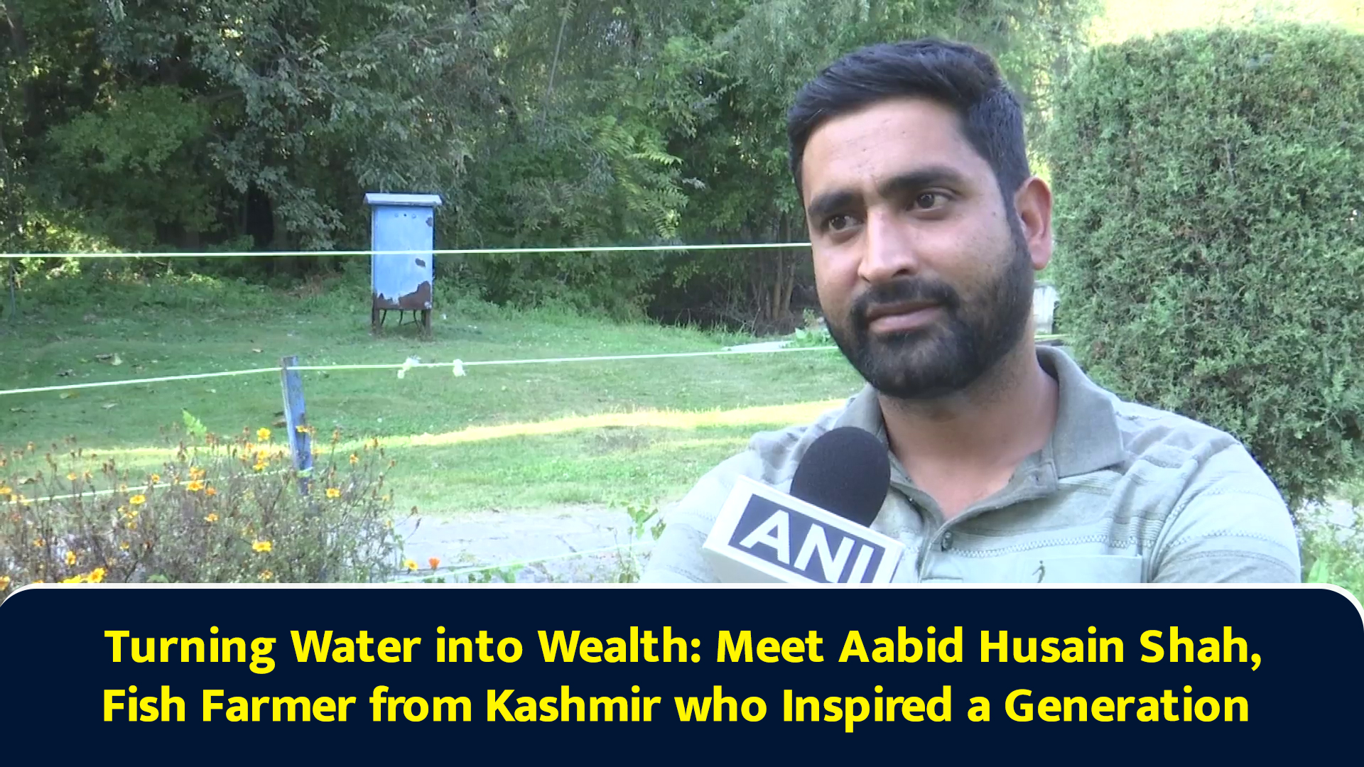 Turning Water into Wealth: Meet Aabid Husain Shah, Fish Farmer from ...