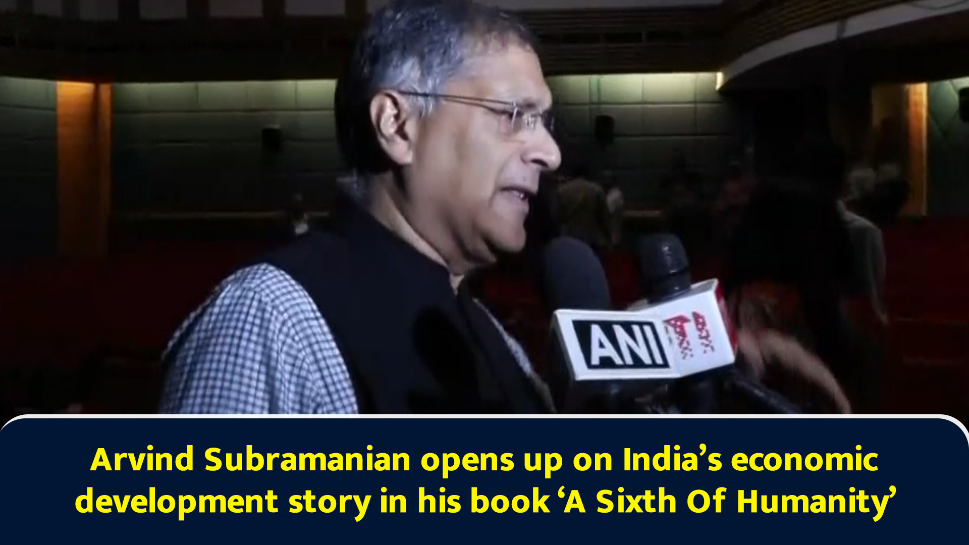 Arvind Subramanian opens up on India’s economic development story in ...