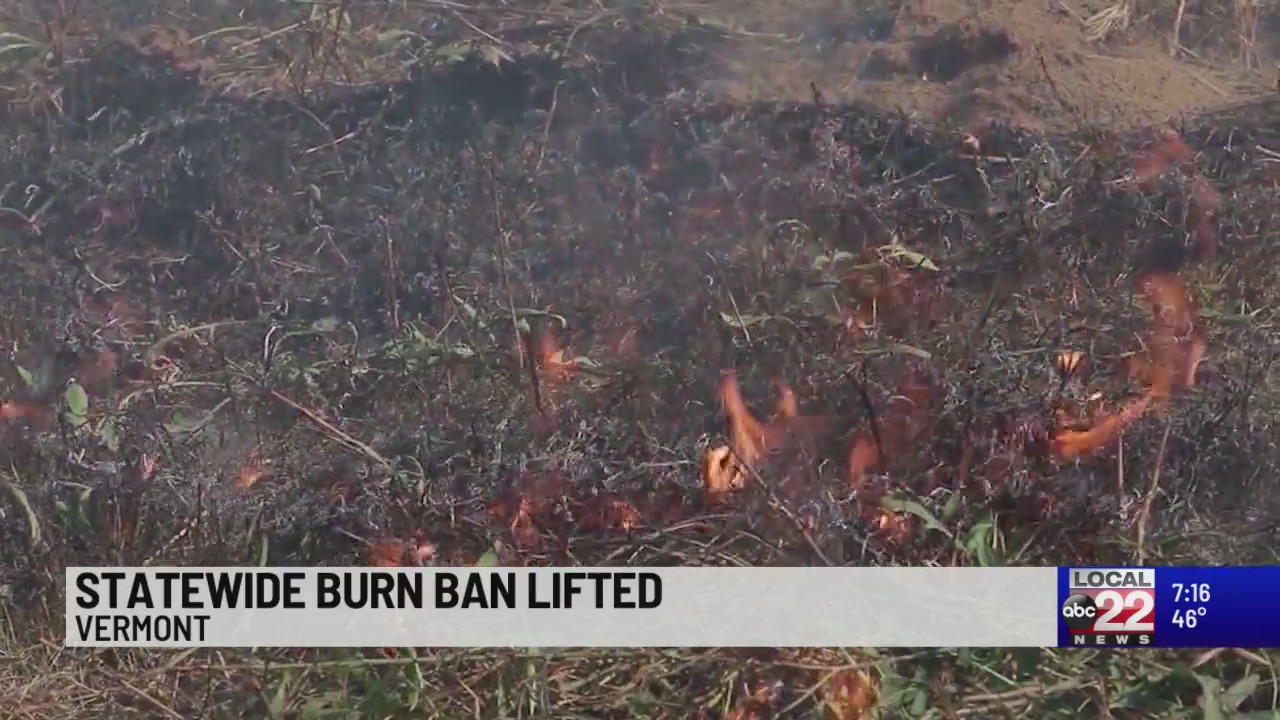 Vermont statewide burn ban lifted