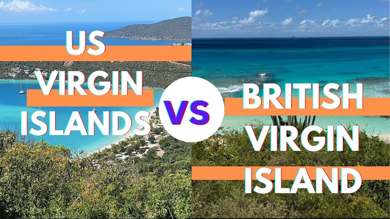 Compare US Virgin Islands (USVI) VS British Virgin Islands (BVI) 2025