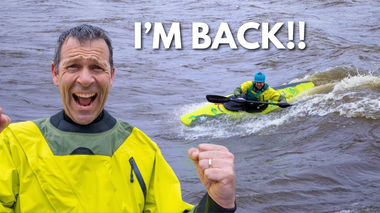I'm Back!! 256 Days After Quitting Kayaking