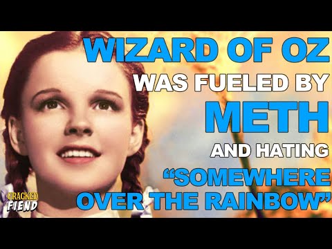 The Wizard of Oz was fueled by meth and studio chaos over “Somewhere ...