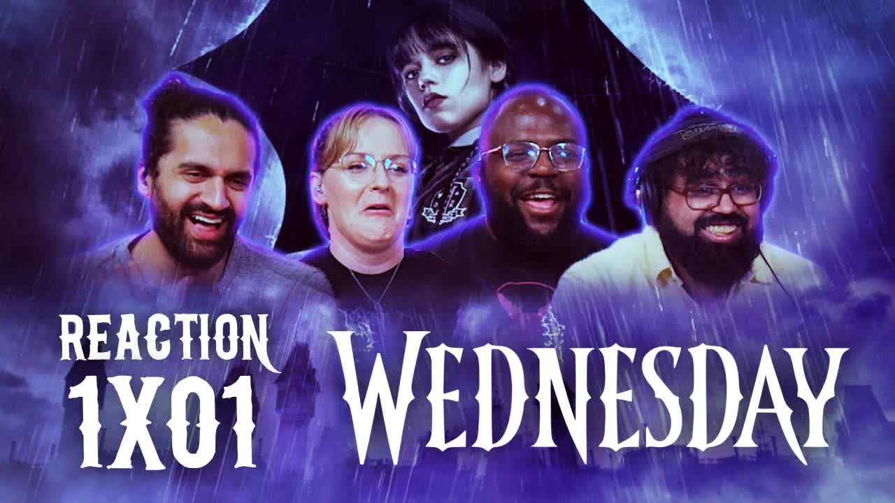 First time watching! Wednesday - 1x1 Wednesday's child is full of woe ...