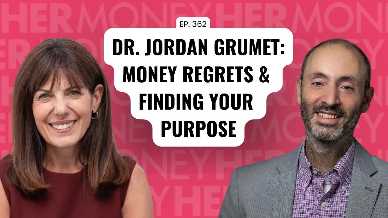 Life's biggest money regrets (and how to avoid them) with Dr. Jordan Grumet