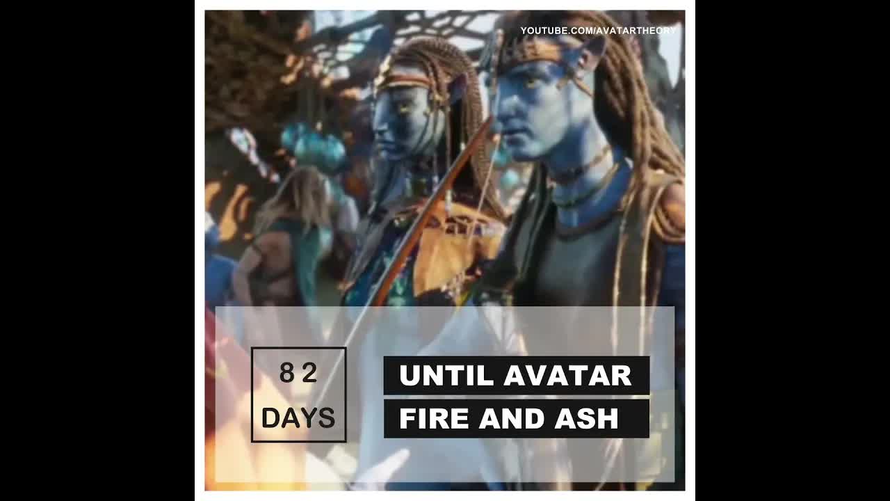 82 days until fire and ash | Avatar 3 countdown