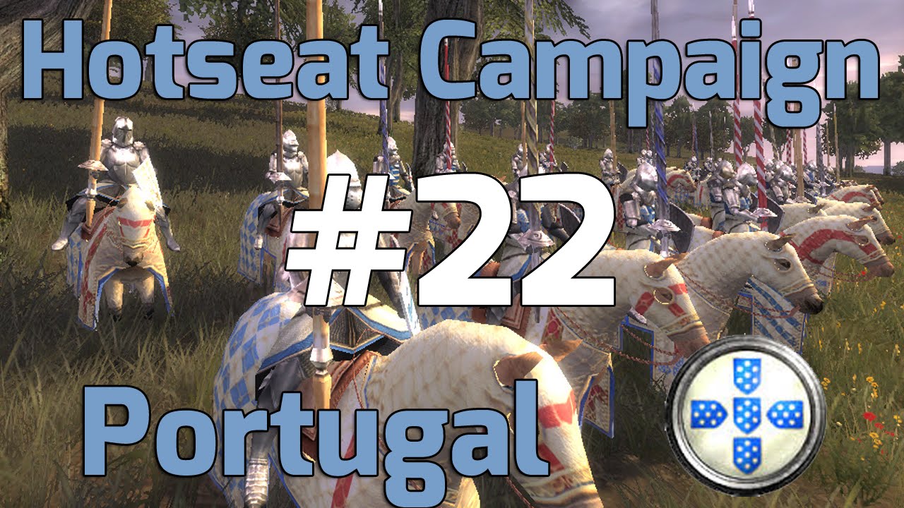 M2TW Portugal Campaign Part 22