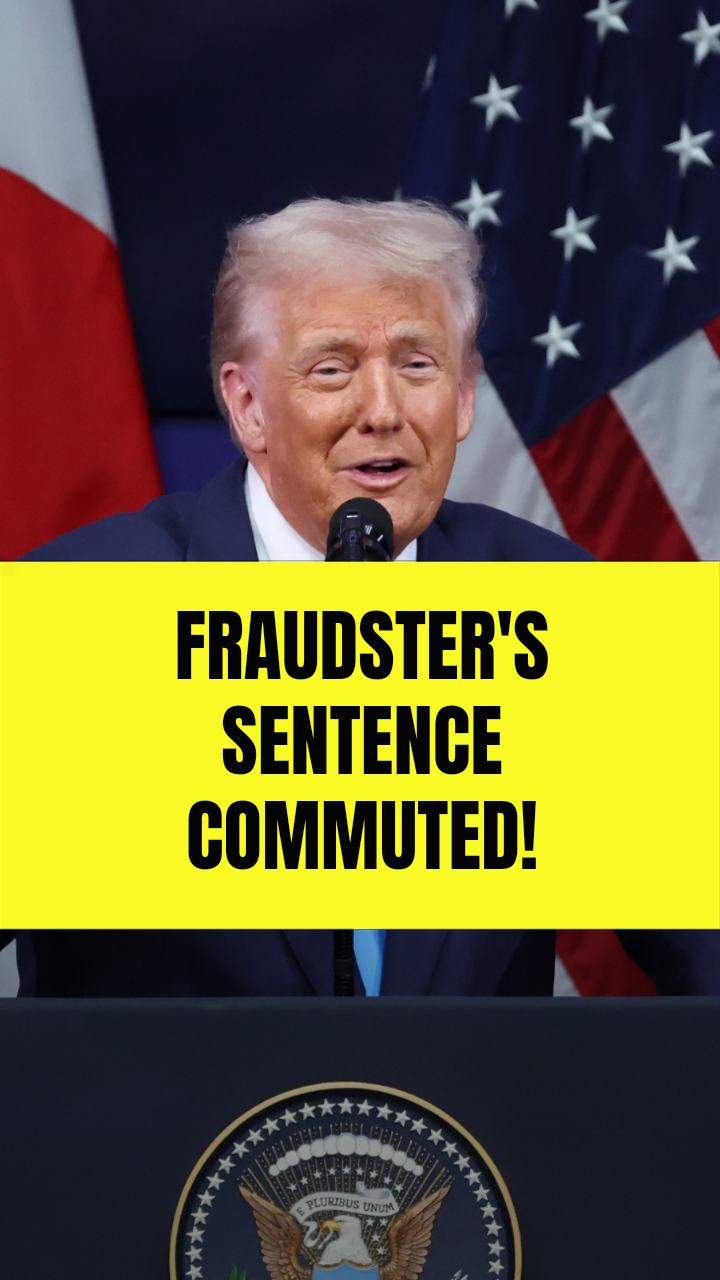 Trump calls convicted fraudster ‘a great hero’ while commuting prison ...