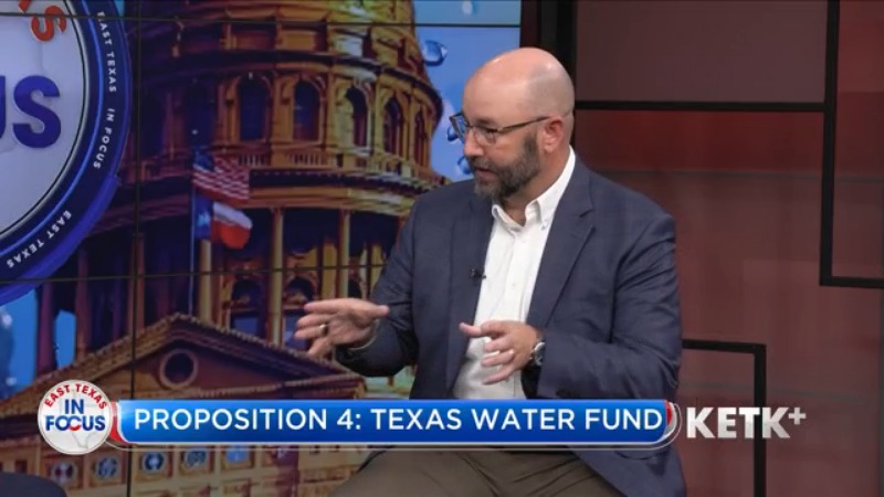 IN FOCUS: State Rep. Cody Harris discusses Proposition 4, East Texas water issues
