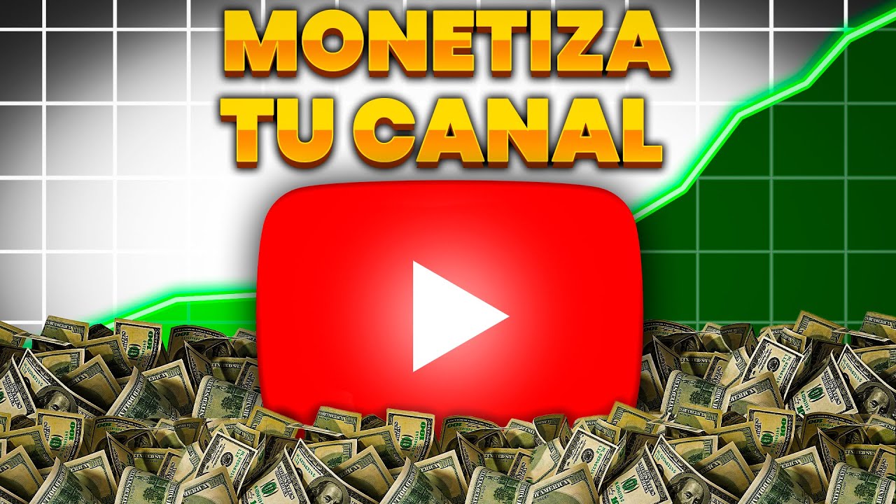 Cómo monetizar mi canal de YouTube en 2025