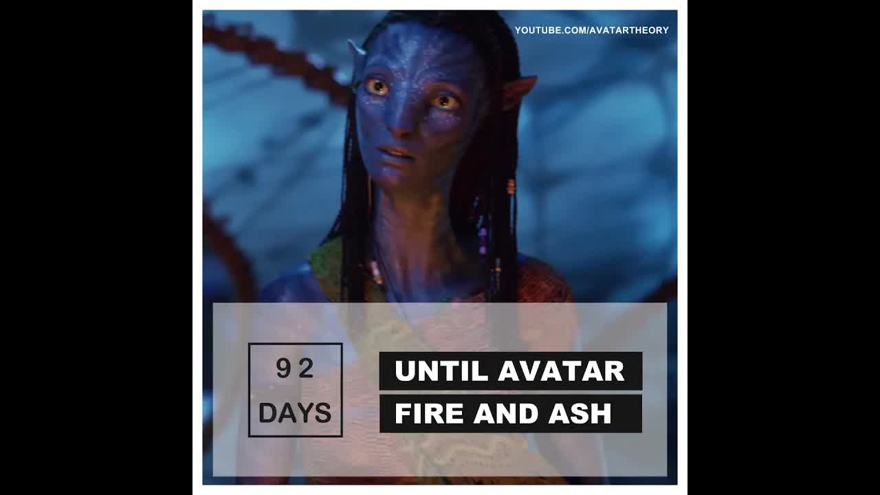 92 days until fire and ash | Avatar 3 countdown