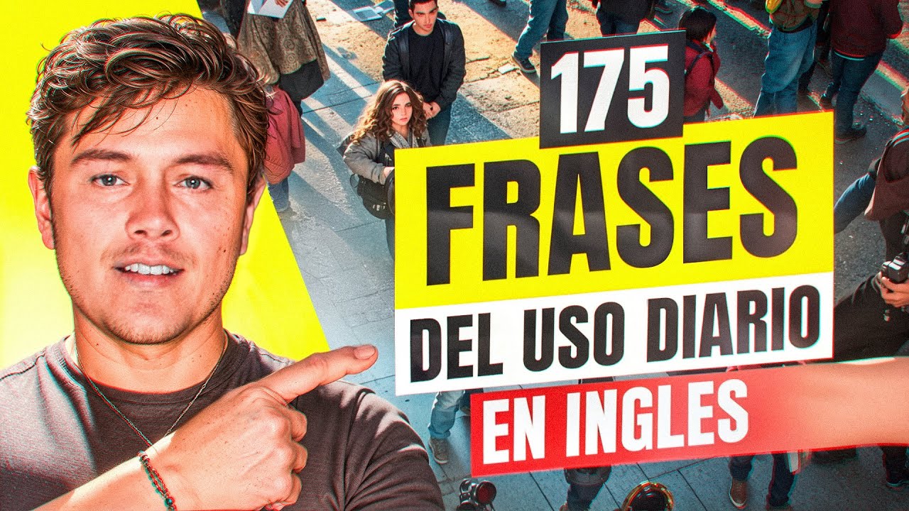 175 Frases para Convensar en Inglés