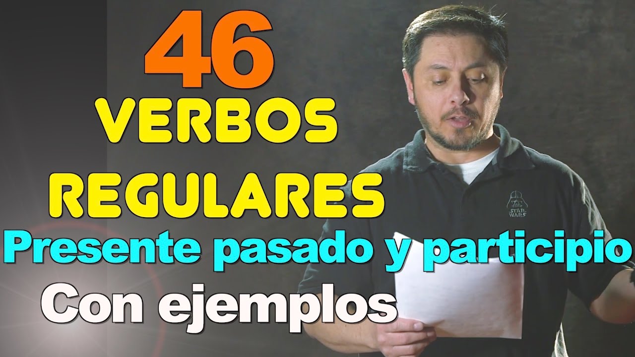 46 VERBOS REGULARES EN INGLES MUY NECESARIOS DE SABER ( que terminan en ...