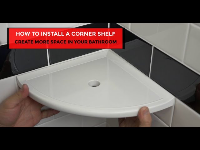 How to install a Daltile corner shelf