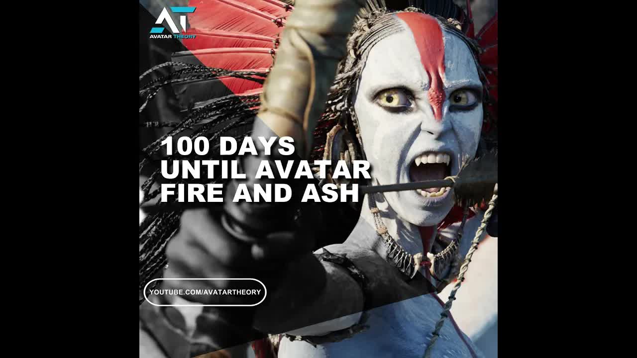 100 days until fire and ash | Avatar 3 countdown