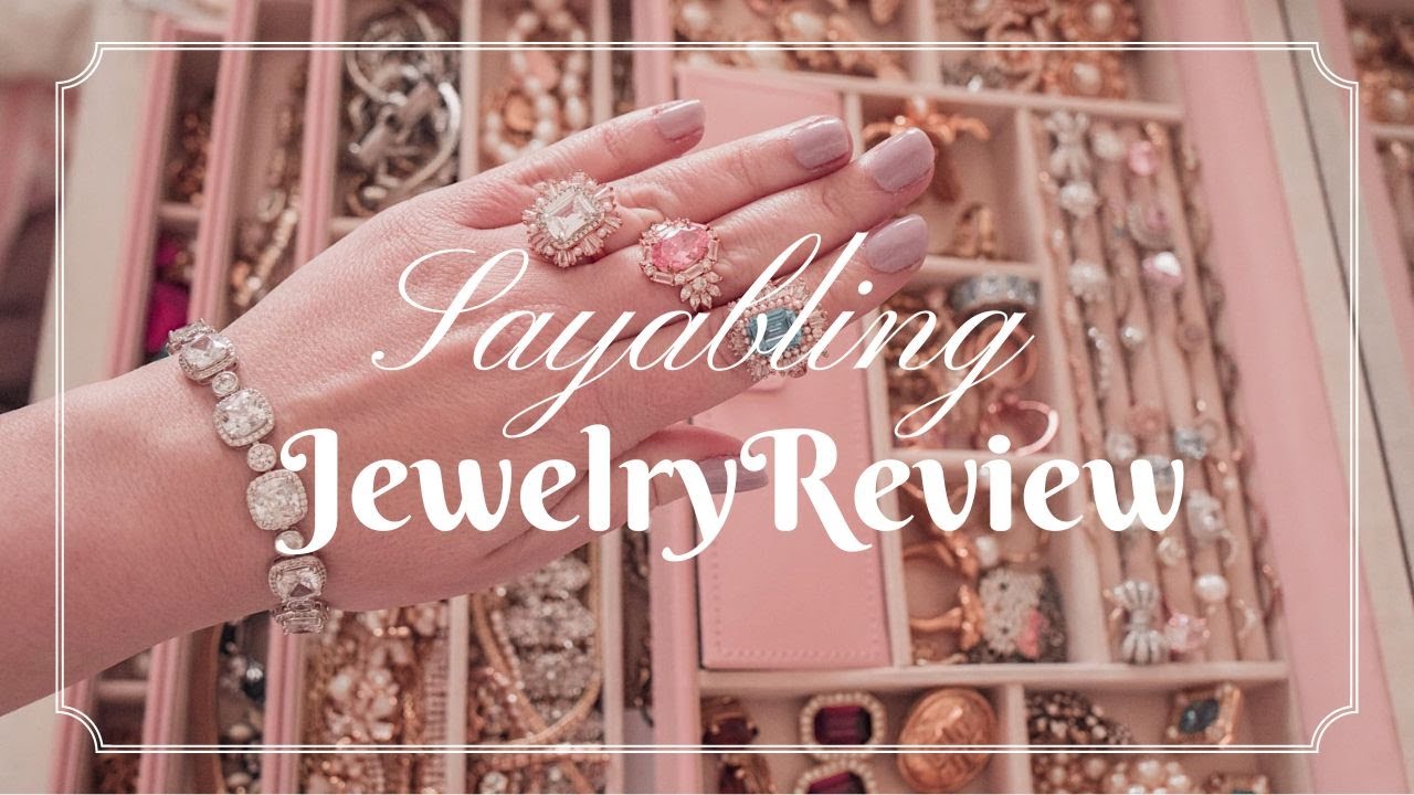 Sayabling Jewelry Haul & Honest Review | Elegant and Feminine Dainty Pieces