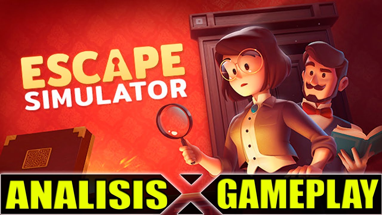 Escape Simulator una demostración muy completa