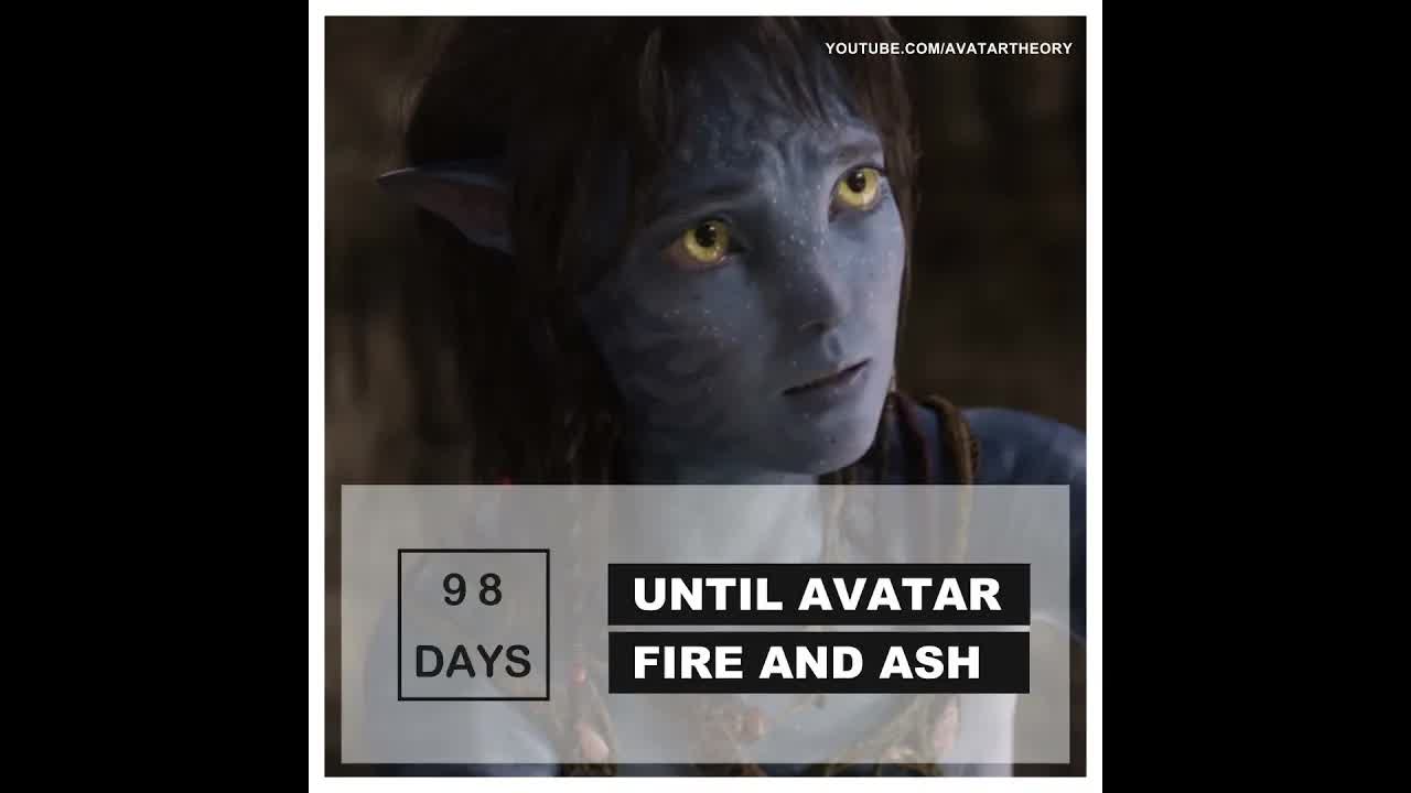98 days until fire and ash | Avatar 3 countdown