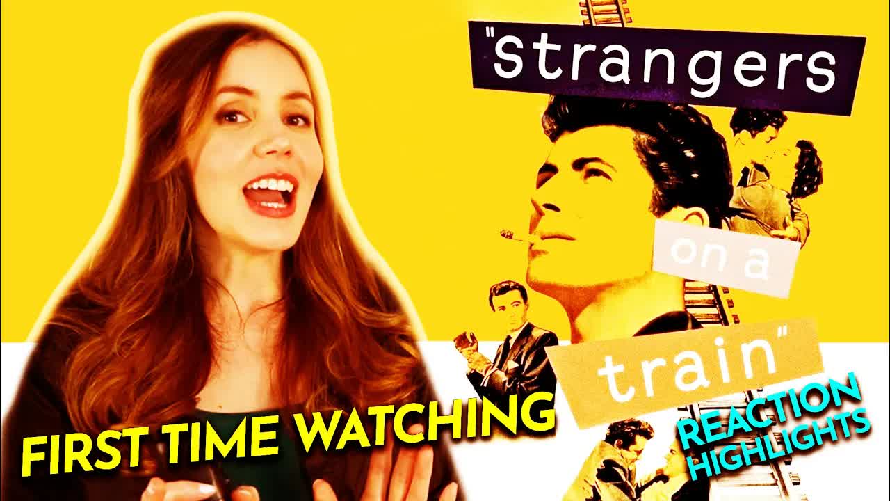 Cami meets some Strangers on a Train (1951) movie reaction first time ...