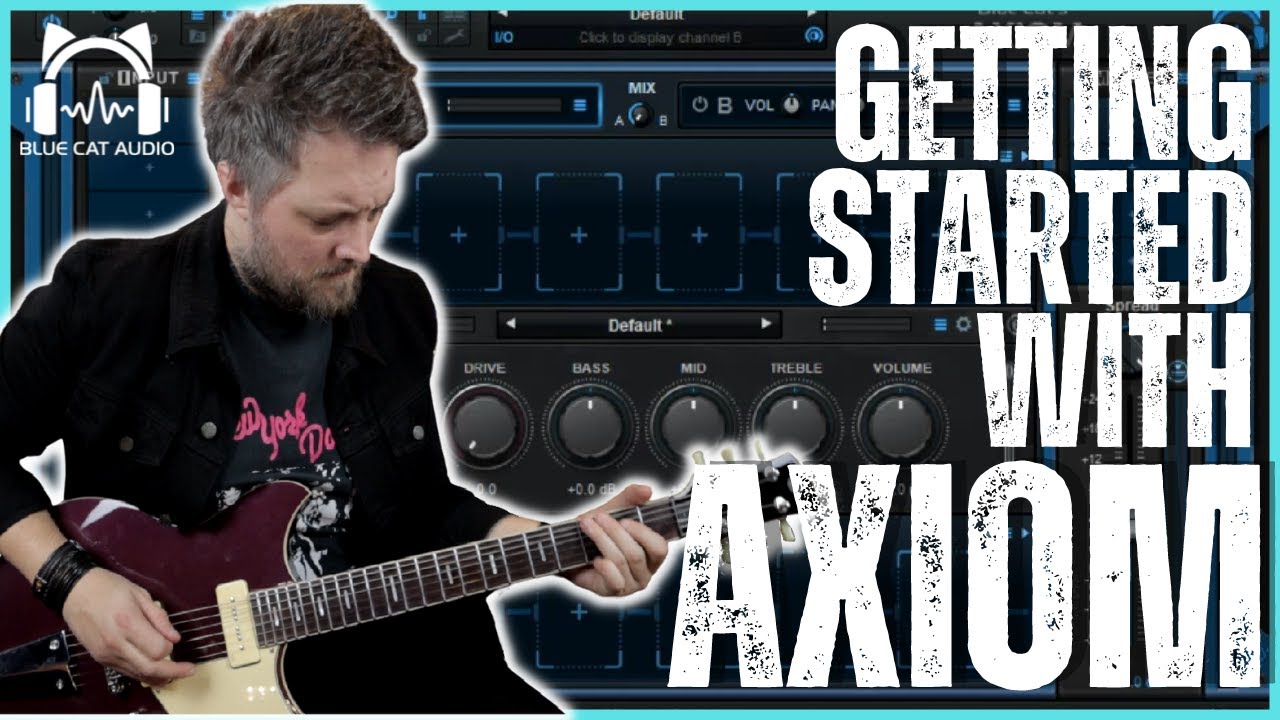 This Guitar Plugin Sounds Killer! Blue Cat Audio Axiom 2